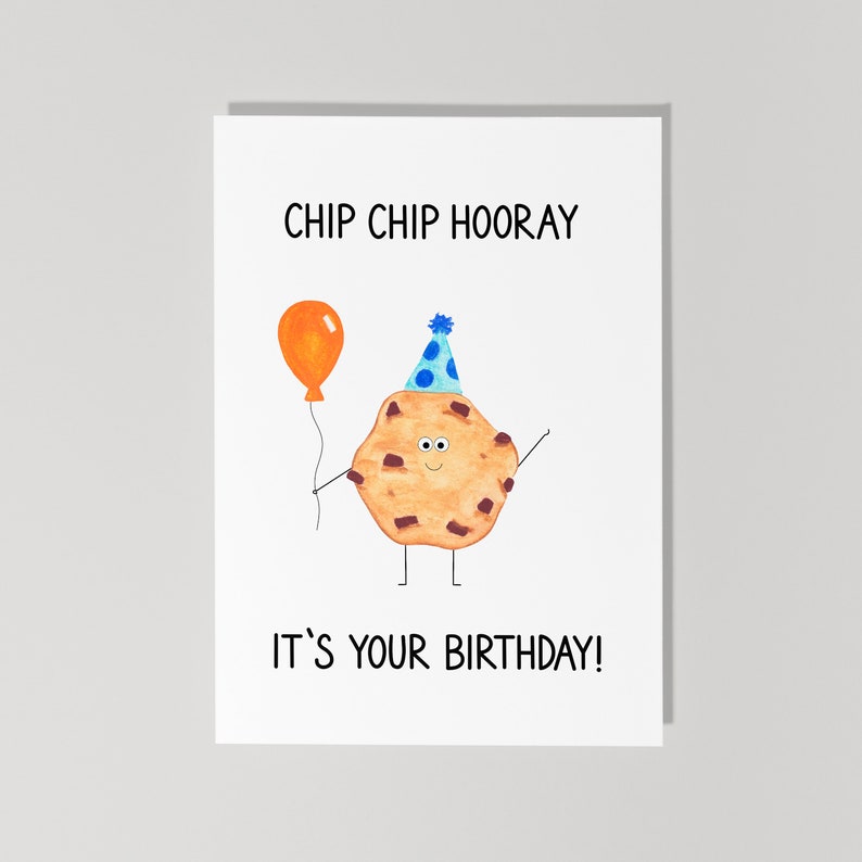 Printable Birthday Card, Chip Chip Hooray It's Your Birthday, Funny ...