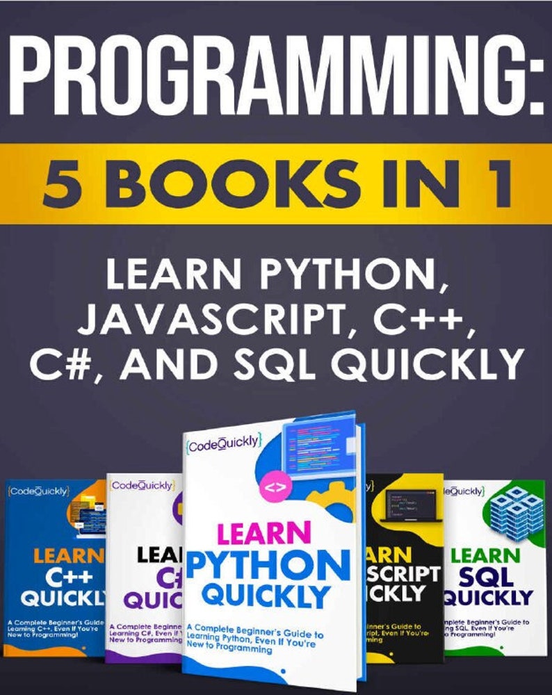 Programming 5 Books In 1 Learn Python Javascript C C And Sql 6541