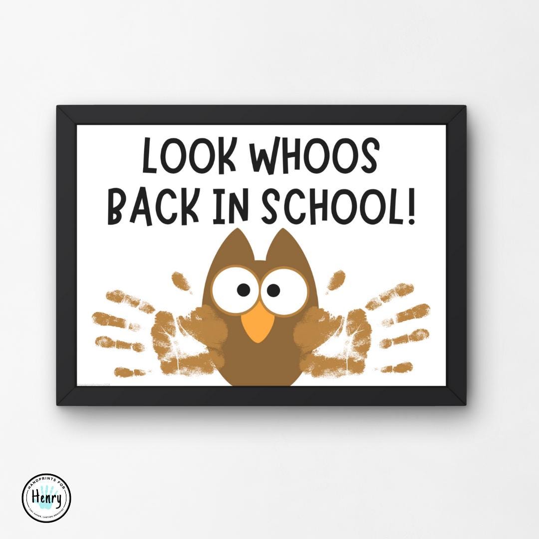 DIY Owl Bird Back to School Handprint Art Craft, Looks Whoos First Day ...
