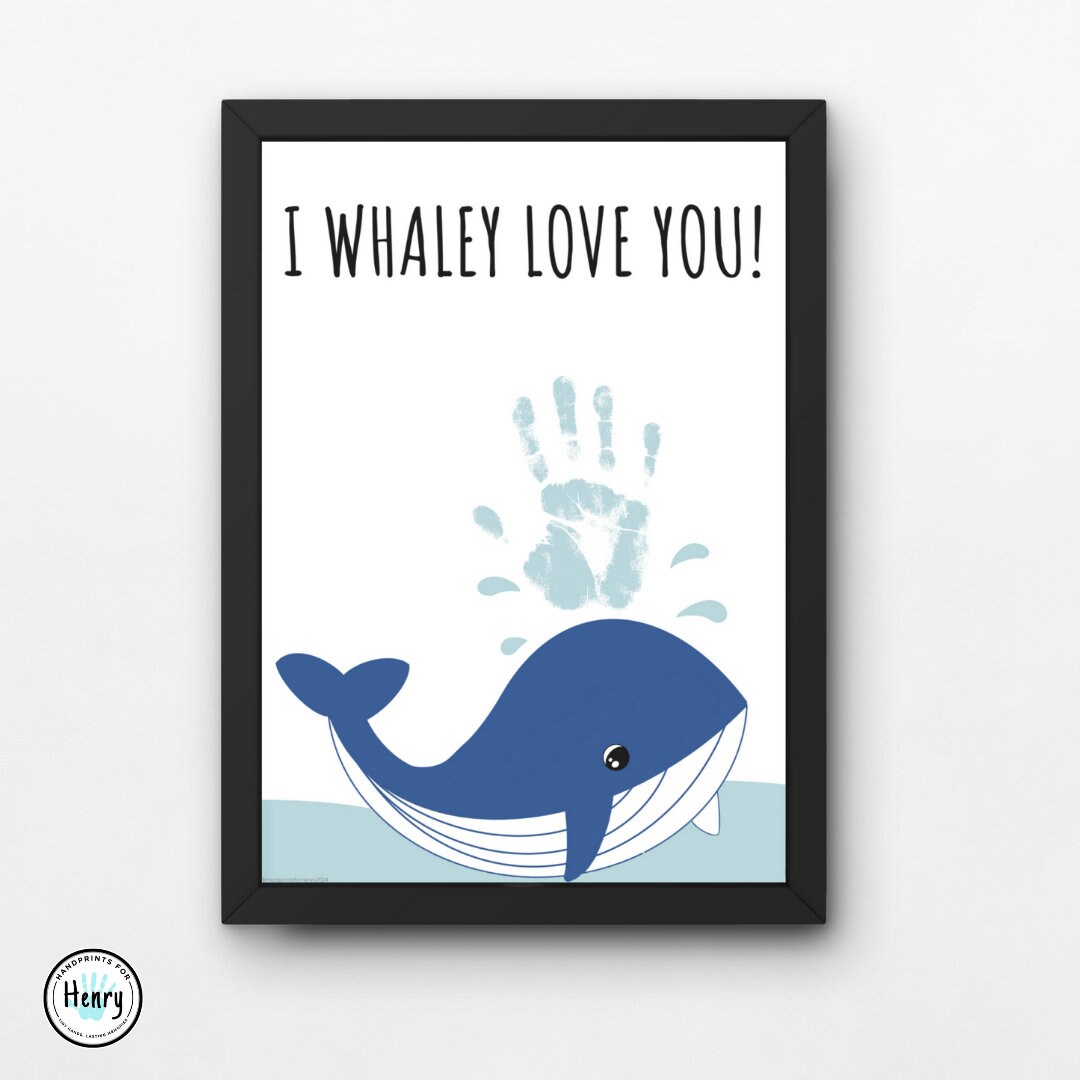 Father's Day Whale Handprint Art Craft Activities for Kids, I Whaley ...