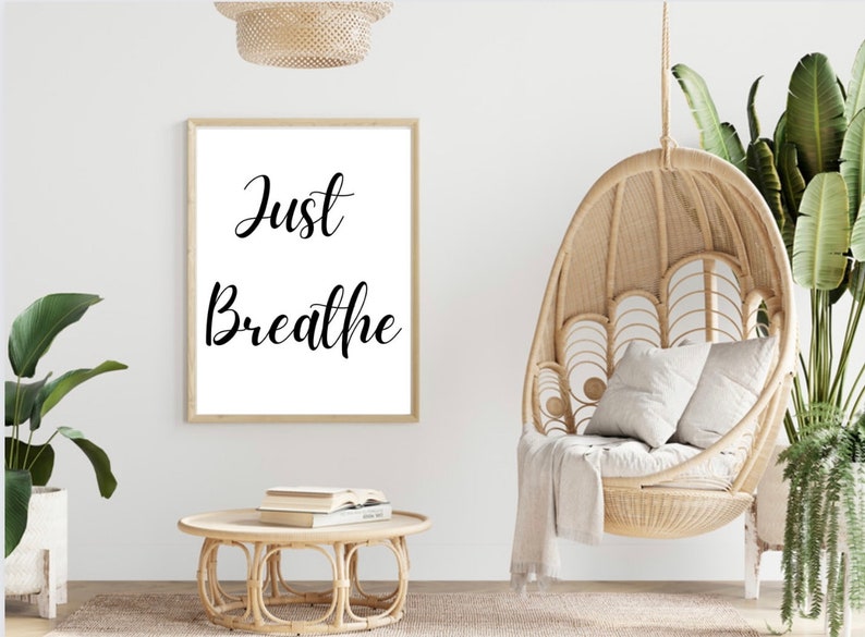 Just Breathe Printable Sign Digital Wall Art Inspirational - Etsy