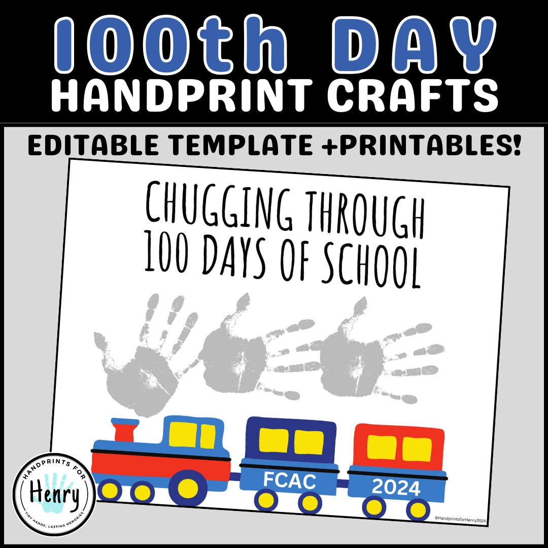 Train 100th Day of School, DIY Choo Choo Handprint Art Craft, Editable ...