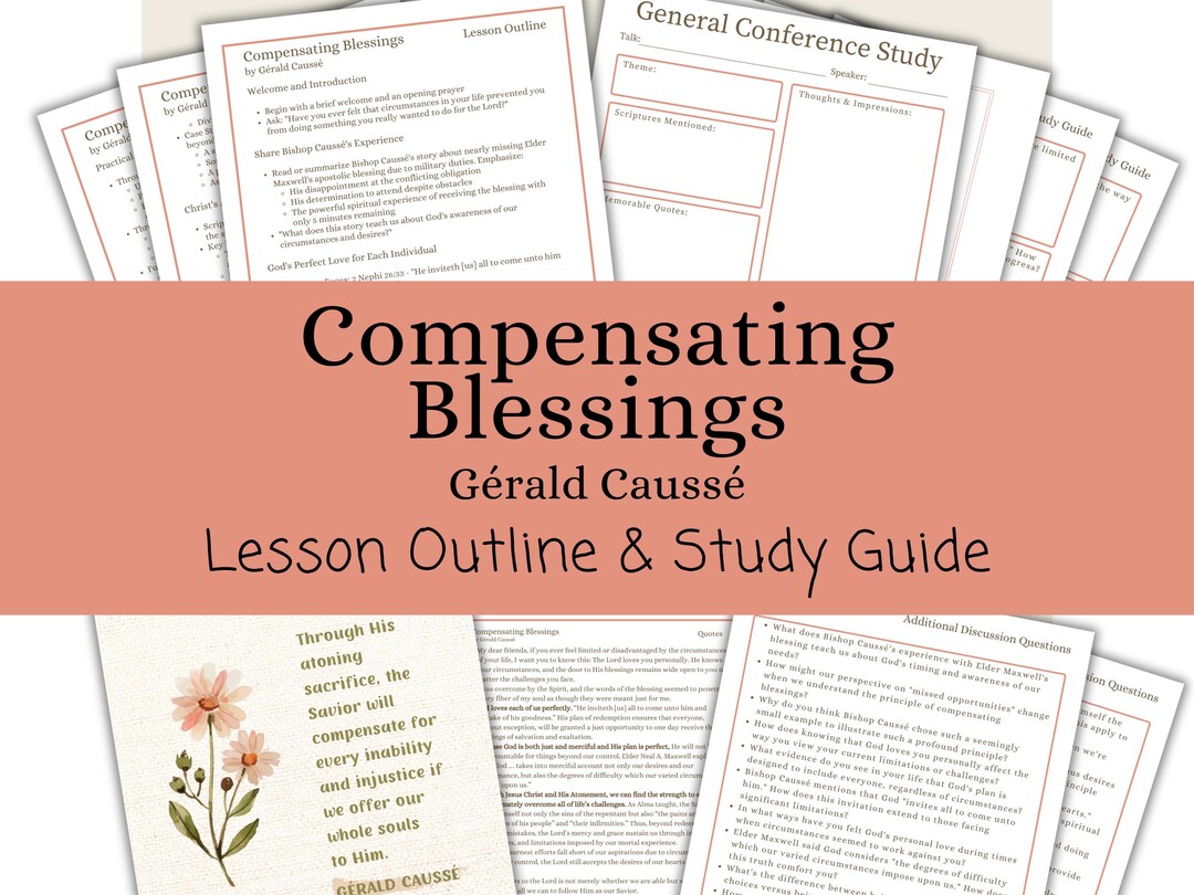 Compensating Blessings - Gérald Caussé, Lesson Outline, Study Guide ...