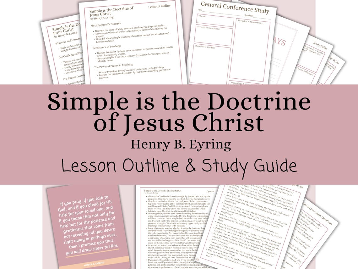 Simple is the Doctrine of Jesus Christ - Henry B. Eyring, Lesson ...