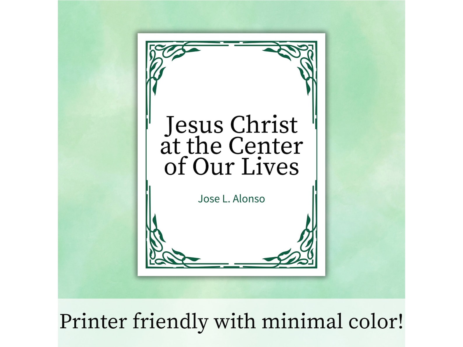 Jesus Christ at the Center of Our Lives Jose L. Alonso, Journal Edition ...