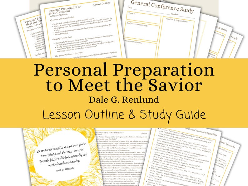Personal Preparation to Meet the Savior - Dale G. Renlund, Outline ...