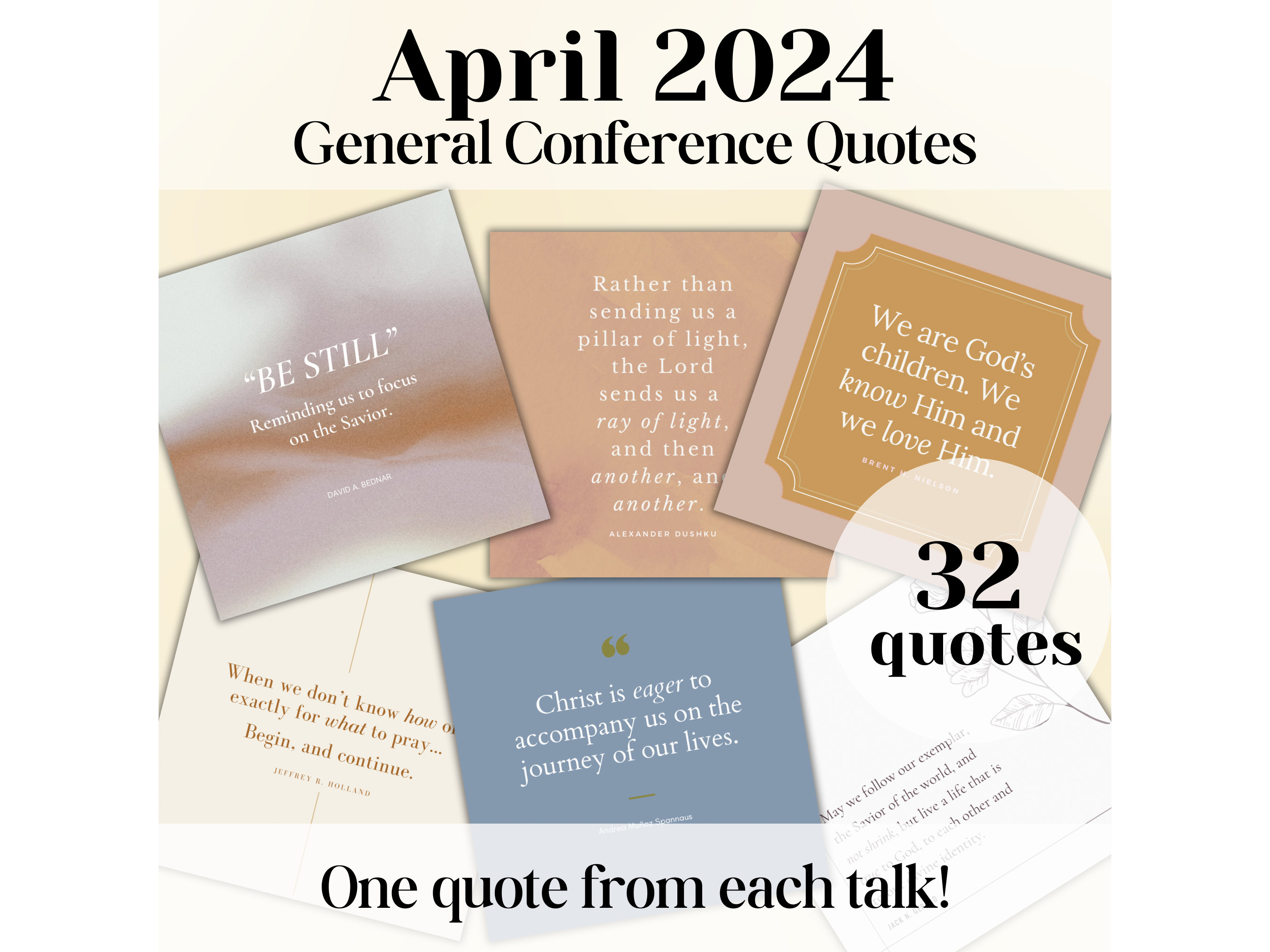 General Conference April 2024 Quotes, 32 Quotes, Handout, Ministering ...