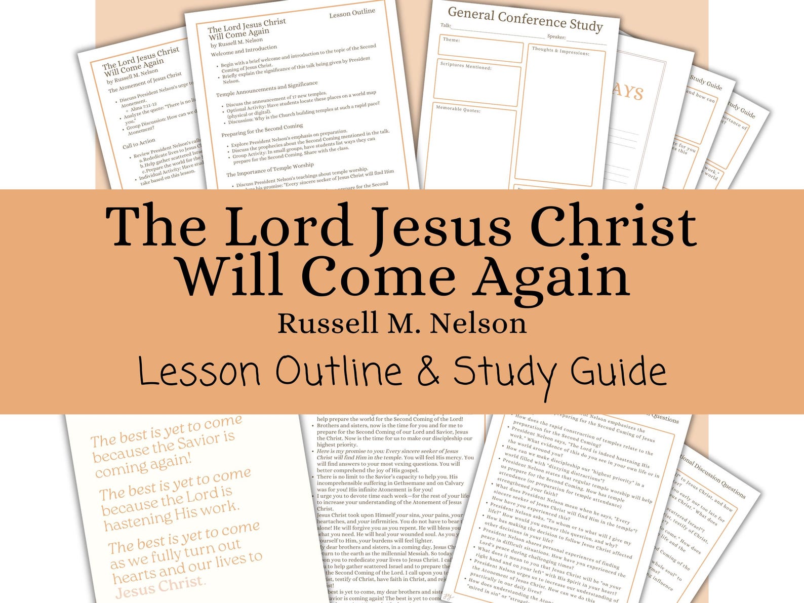 The Lord Jesus Christ Will Come Again - Russell M. Nelson, Lesson ...