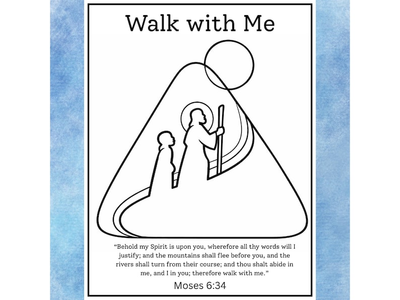 2026 LDS Youth Theme Coloring Page, Walk With Me, Moses 6:34, Young ...