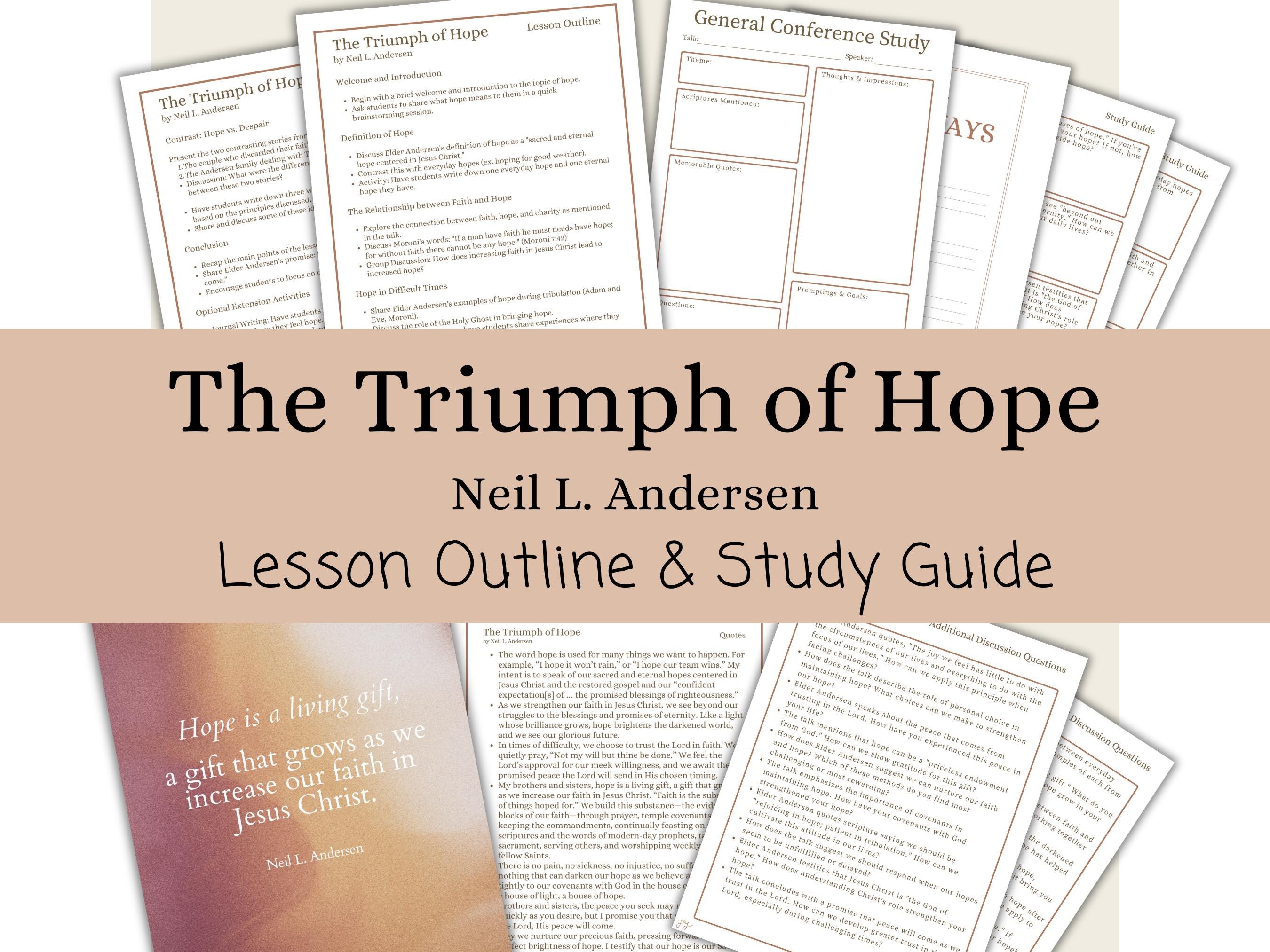 The Triumph of Hope - Neil L. Andersen, Lesson Outline, Study Guide ...