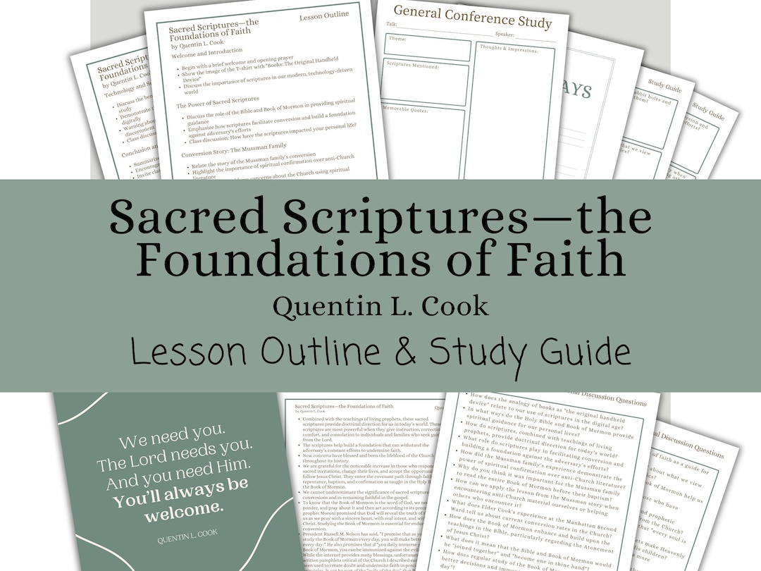 Sacred Scriptures—the Foundations of Faith - Quentin L. Cook, Lesson ...