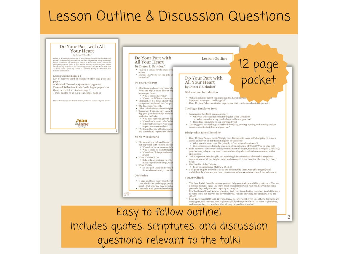 Do Your Part With All Your Heart - Dieter F. Uchtdorf, Lesson Outline ...