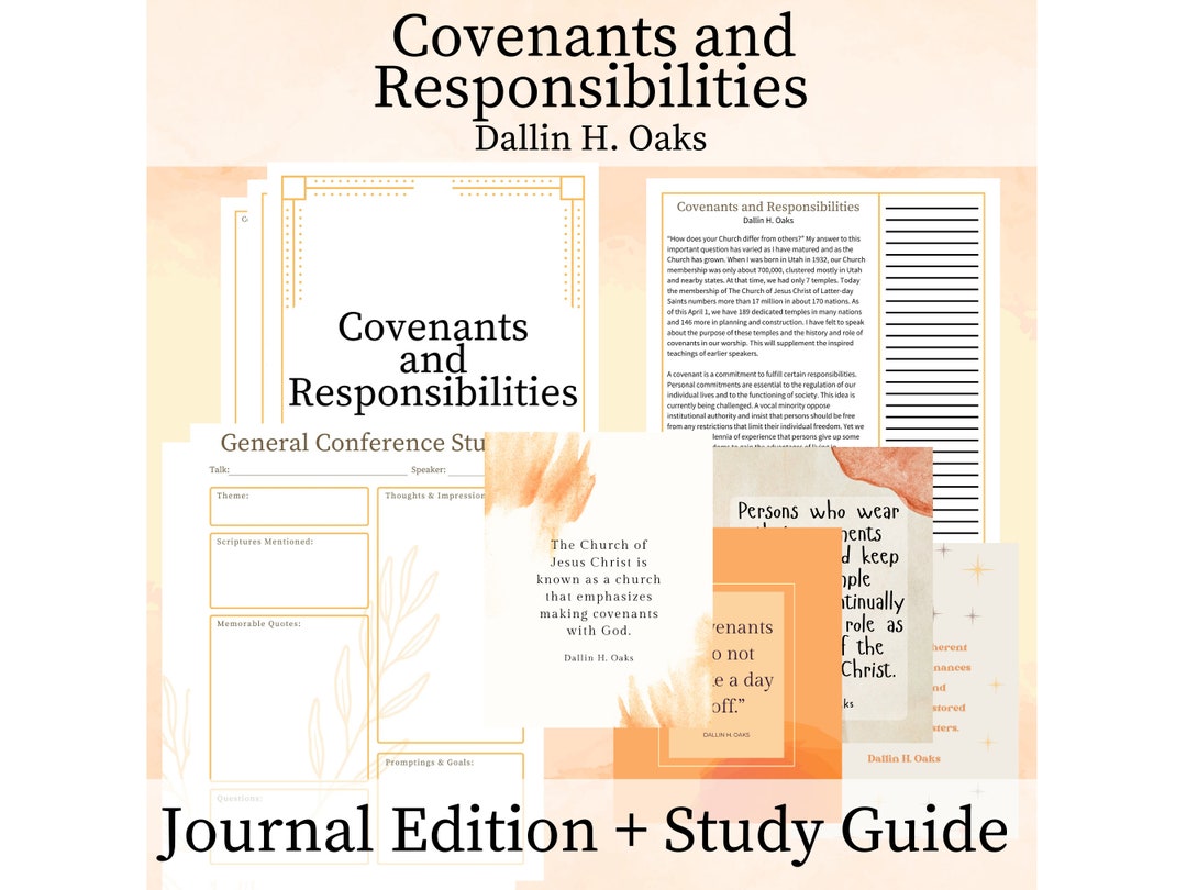 Covenants and Responsibilities - Dallin H. Oaks, Journal Edition Packet ...