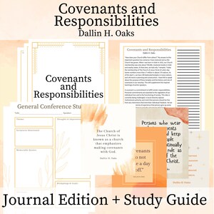 Covenants and Responsibilities - Dallin H. Oaks, Journal Edition Packet ...