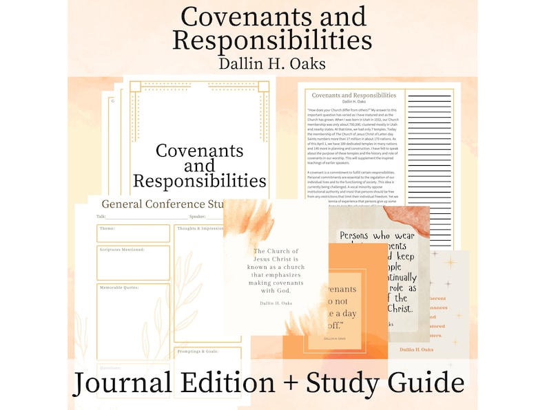 Covenants and Responsibilities - Dallin H. Oaks, Journal Edition Packet ...