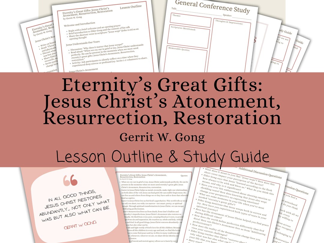 Eternity’s Great Gifts: Jesus Christ’s Atonement, Resurrection ...