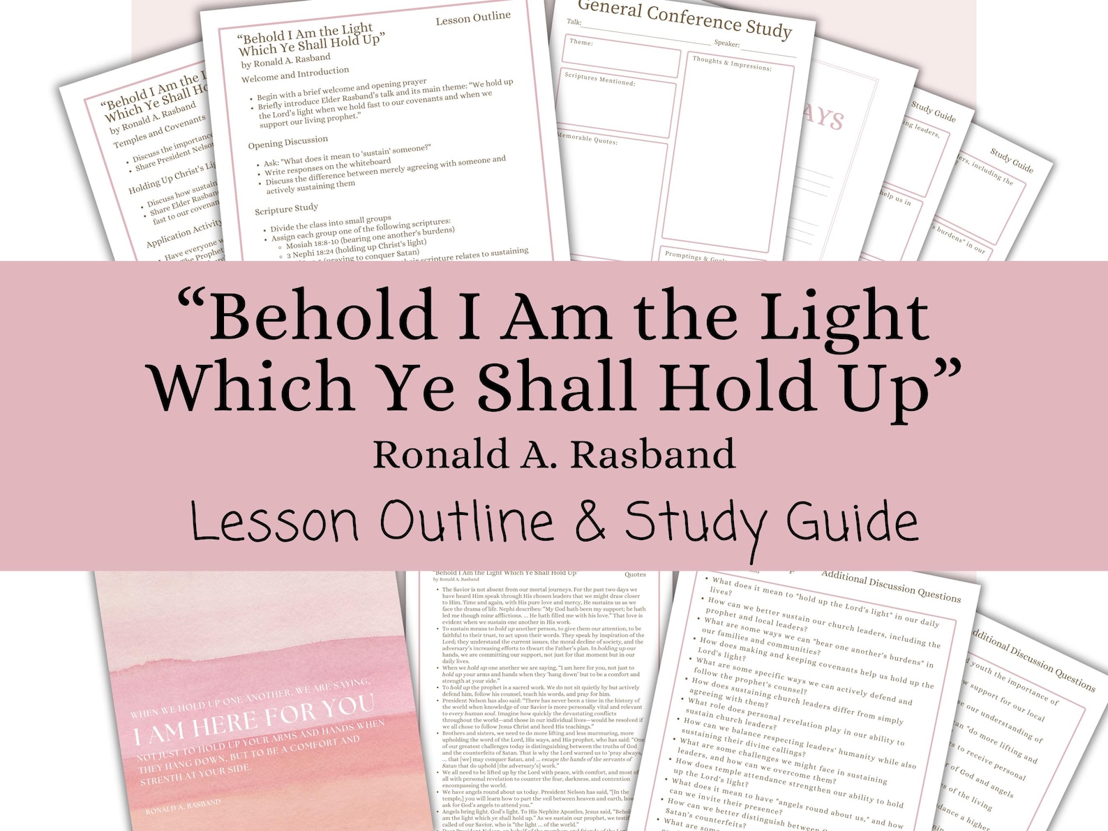 Behold I Am the Light Which Ye Shall Hold up - Ronald A. Rasband ...