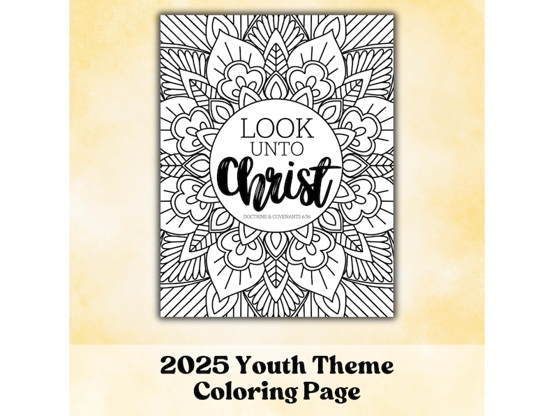 2025 LDS Youth Theme Coloring Page, Look Unto Christ Coloring Page, LDS ...