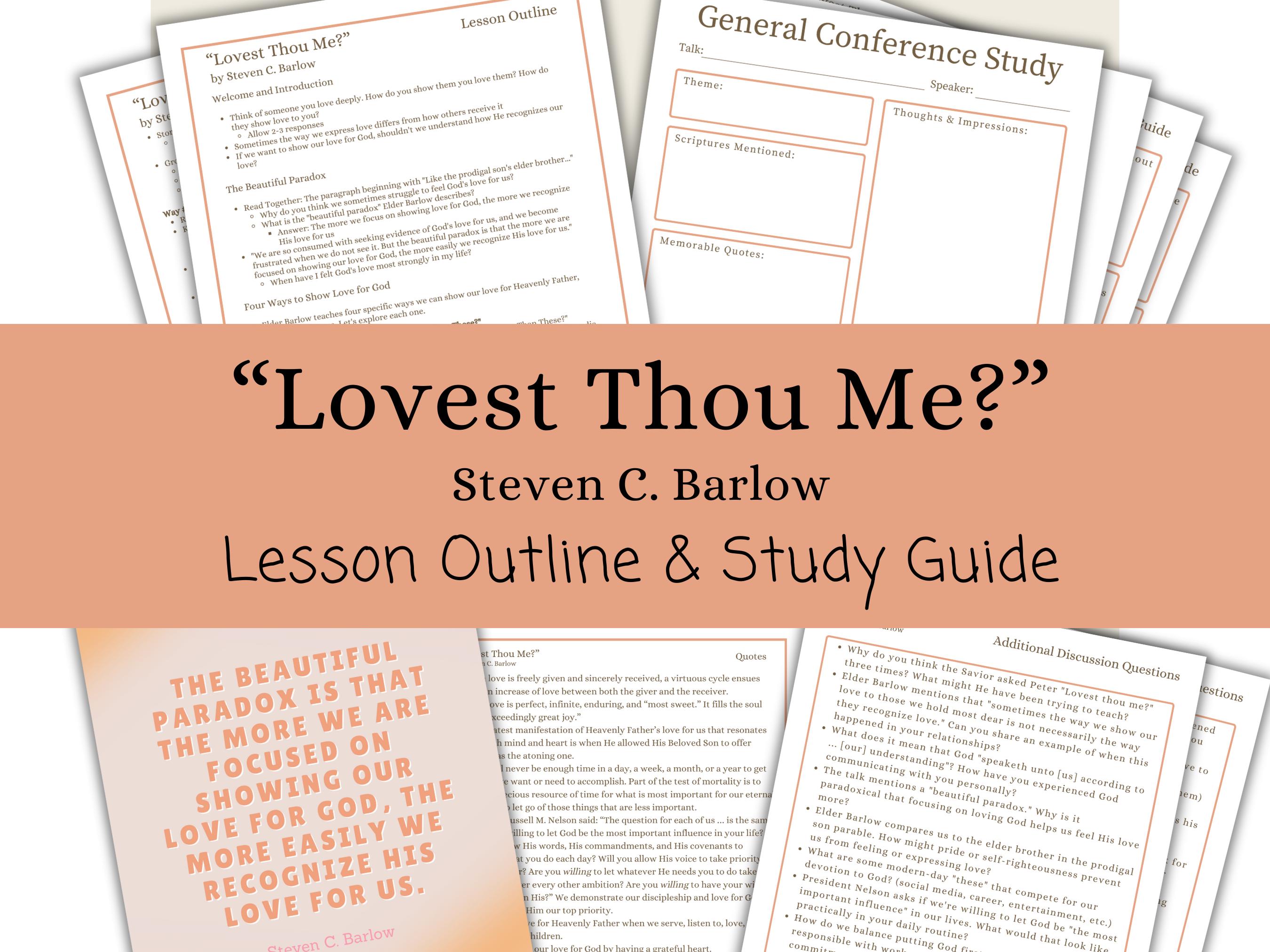 Lovest Thou Me? - Steven C. Barlow, Lesson Outline, Study Guide, Lesson ...