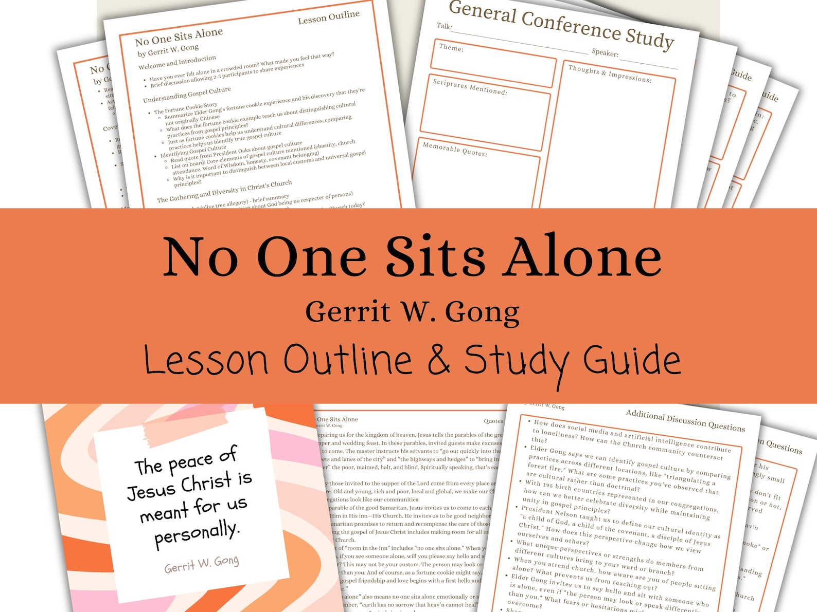 No One Sits Alone - Gerrit W. Gong, Lesson Outline, Study Guide, Lesson ...