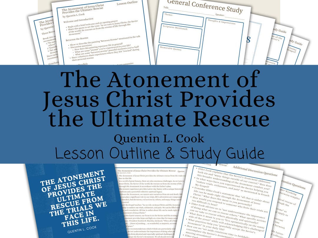 The Atonement of Jesus Christ Provides the Ultimate Rescue - Quentin L ...