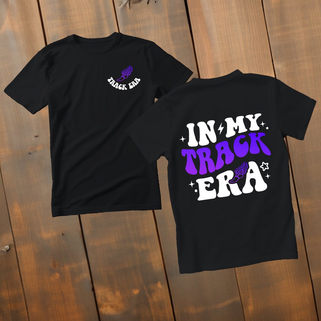 Track Shirts Custom in My Track Era Track Tshirt Track and Field Tees ...