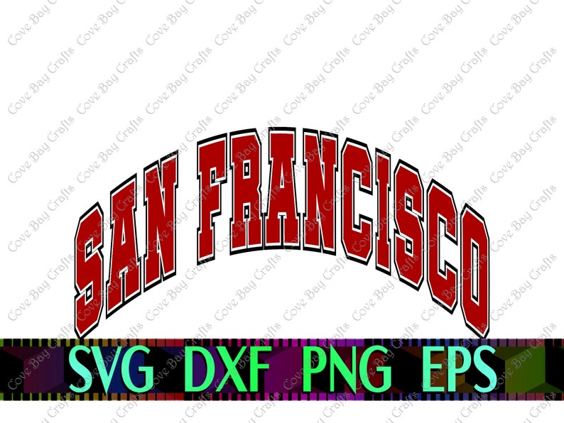 San Francisco SVG DXF EPS Png Download, Printable, Cuttable, Editable ...