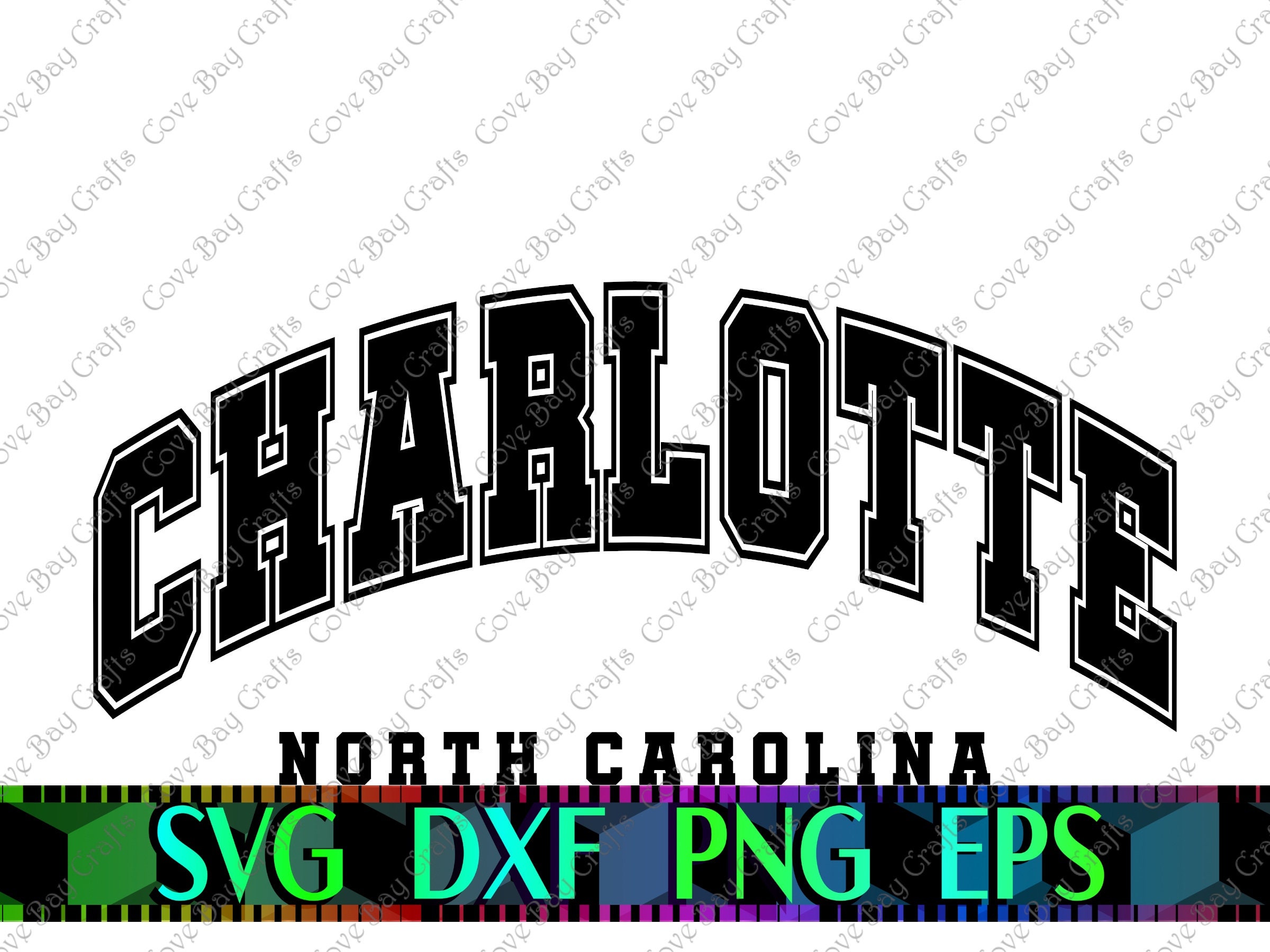 Charlotte North Carolina SVG DXF EPS Png Download, Printable, Cuttable ...