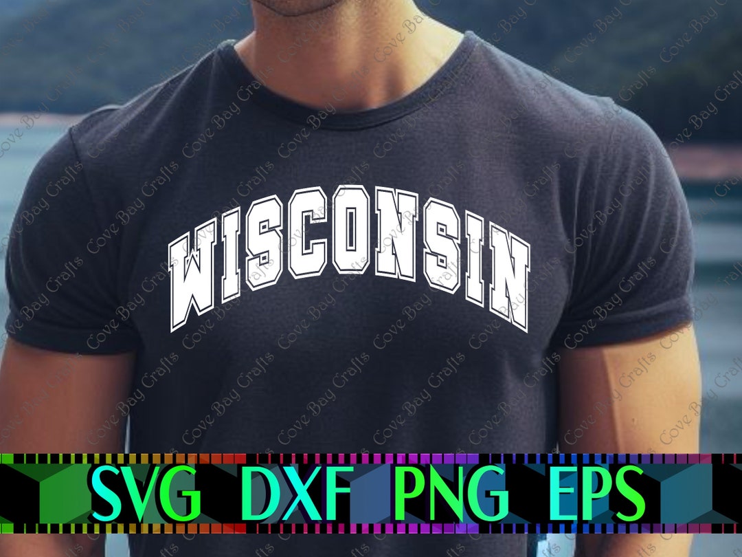 Wisconsin SVG DXF EPS Png Download, Printable, Cuttable, Editable ...