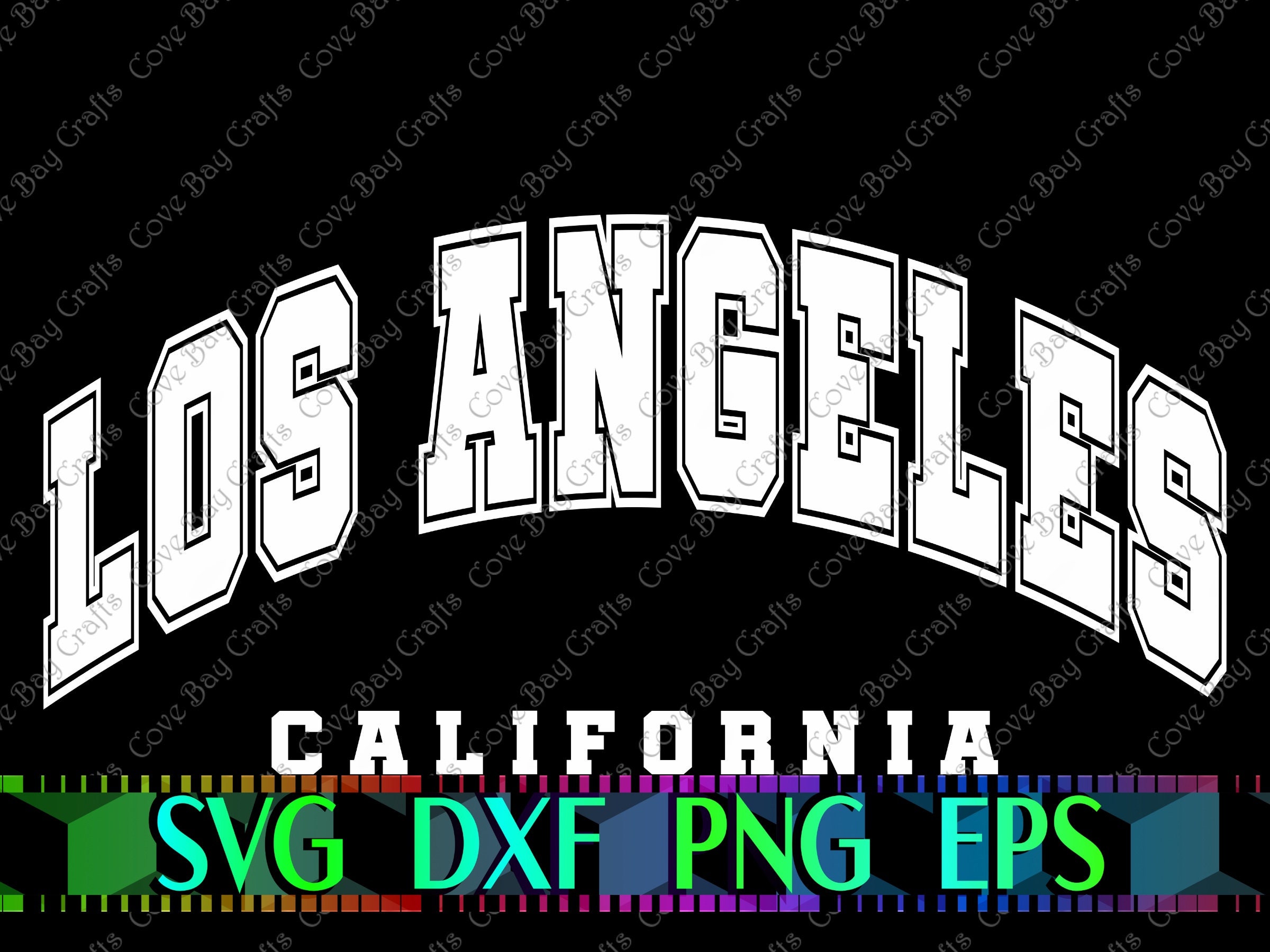 Los Angeles SVG DXF EPS Png Download, Printable, Cuttable, Editable ...