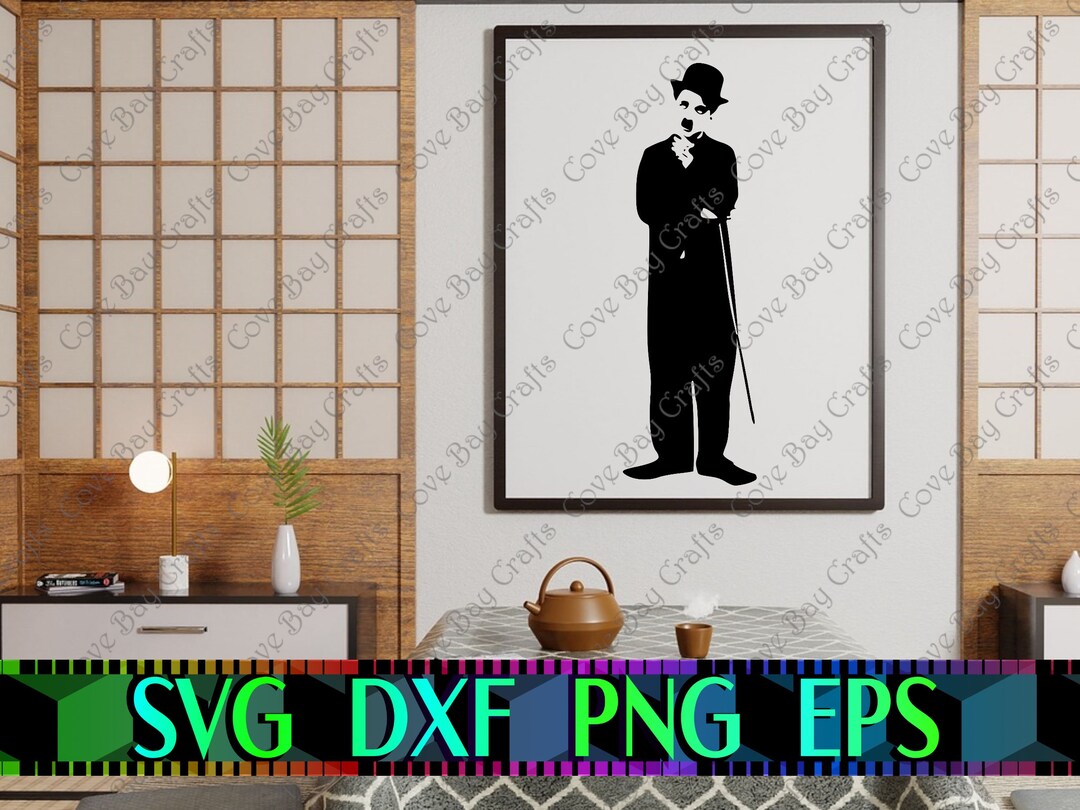 Charlie Chaplin SVG DXF EPS Png Download, Printable, Cuttable, Editable ...