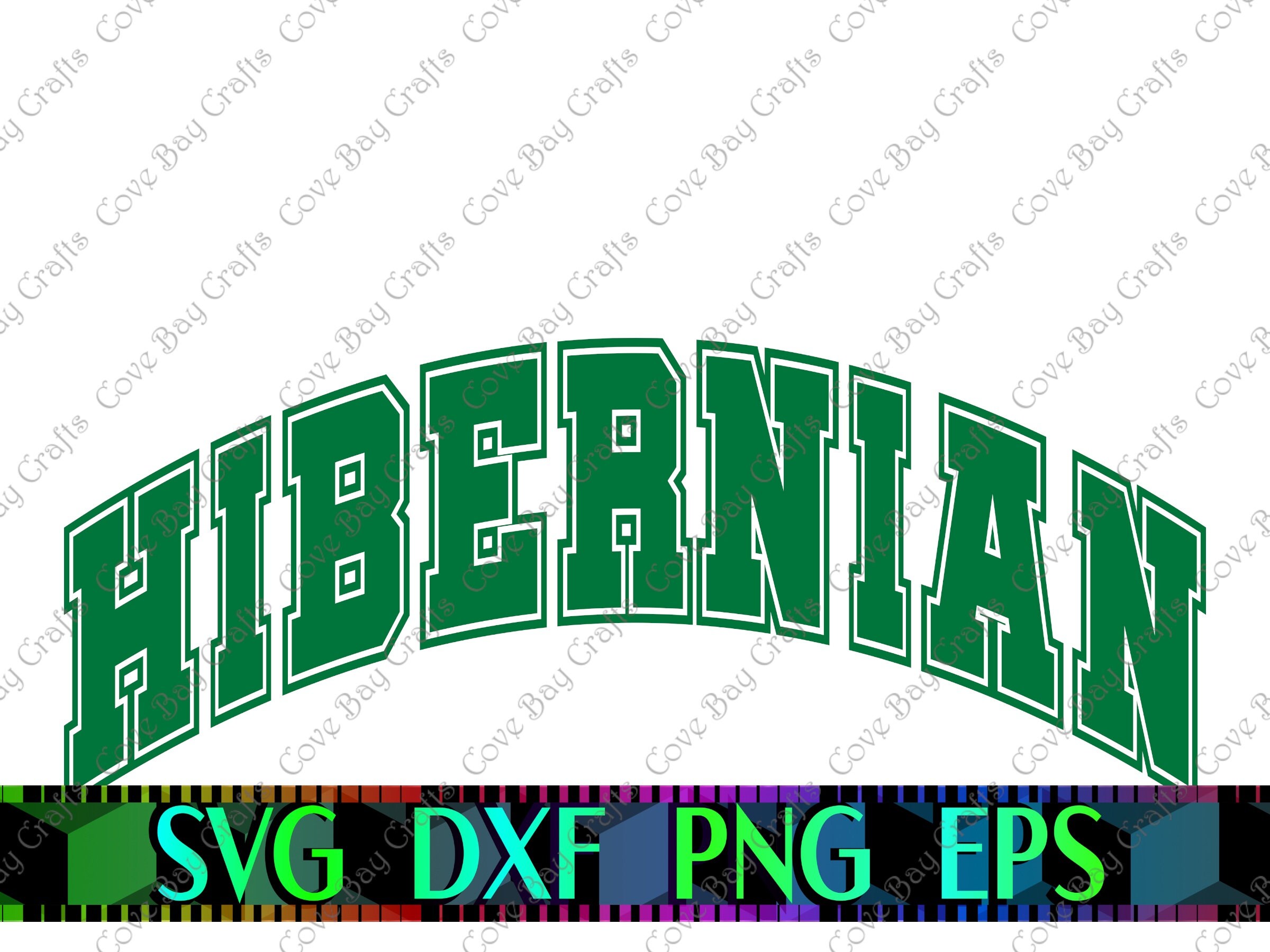 Hibernian SVG Dxf EPS Png Download, Printable, Cuttable, Editable ...