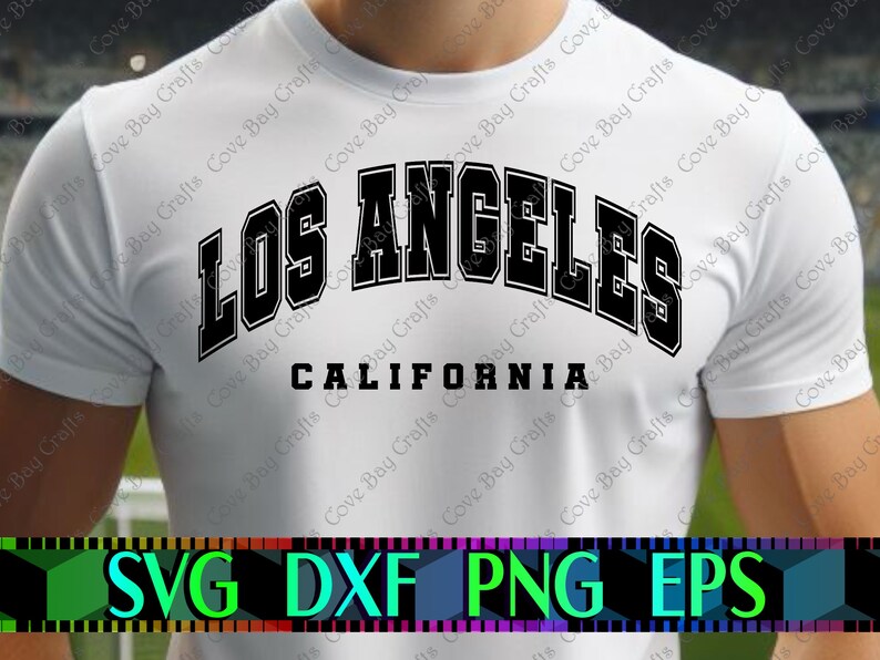Los Angeles SVG DXF EPS Png Download, Printable, Cuttable, Editable ...