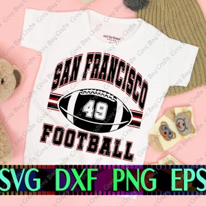 San Francisco Football Design SVG DXF EPS Png Download, Printable ...