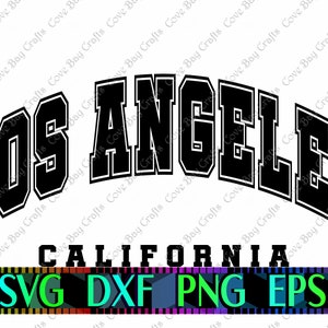 Los Angeles SVG DXF EPS Png Download, Printable, Cuttable, Editable ...