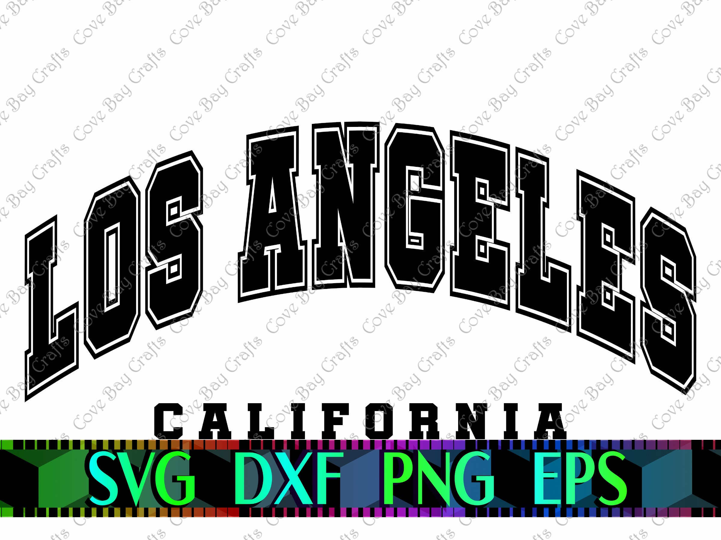 Los Angeles SVG DXF EPS Png Download, Printable, Cuttable, Editable ...