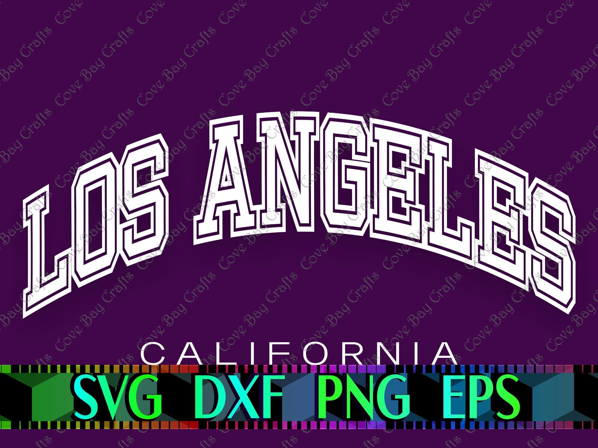 Los Angeles SVG DXF EPS Png Download, Printable, Cuttable, Editable ...