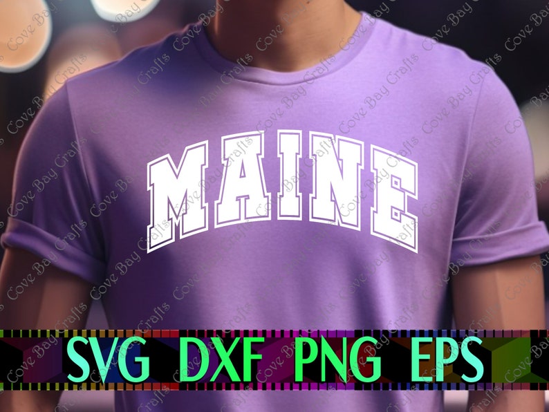 Maine SVG DXF EPS Png Download, Printable, Cuttable, Editable Vector ...