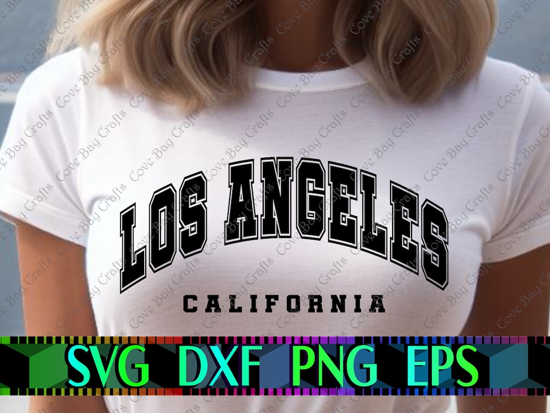 Los Angeles SVG DXF EPS Png Download, Printable, Cuttable, Editable ...