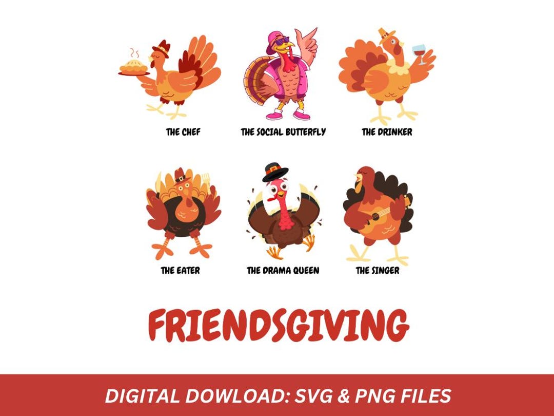 Friendsgiving | PNG File | SVG File | Funny Thanksgiving Graphics ...