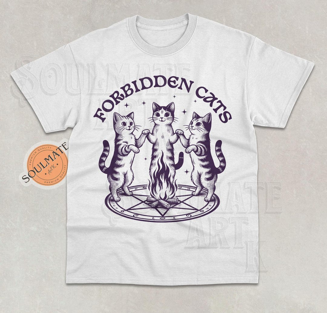 Forbidden Cats Cute Shirt, Witchy Cat Tshirt, Funny Meme Sweatshirt ...