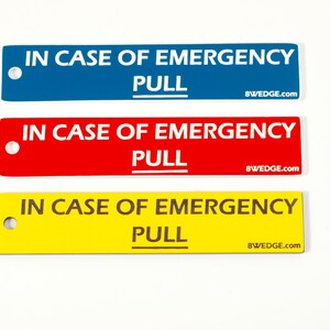 Emergency Pull Tags: High Visibility and Easy-to-grab Emergency Tag ...