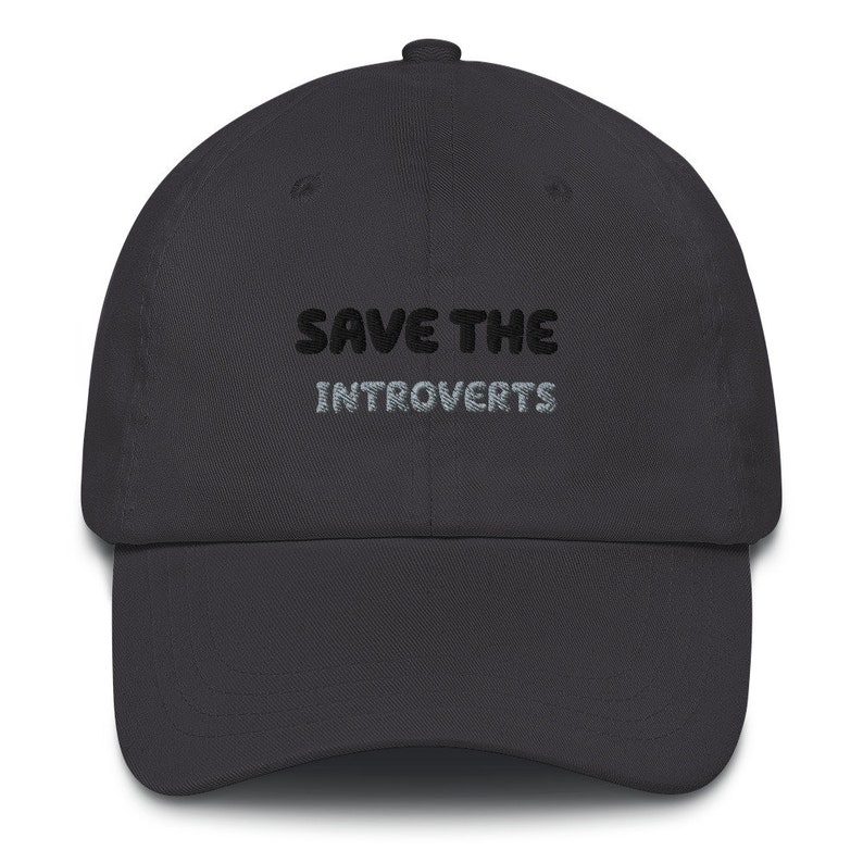 Save the Introverts Dad Hat, Personality Appreciation Cap, Gift for Him ...