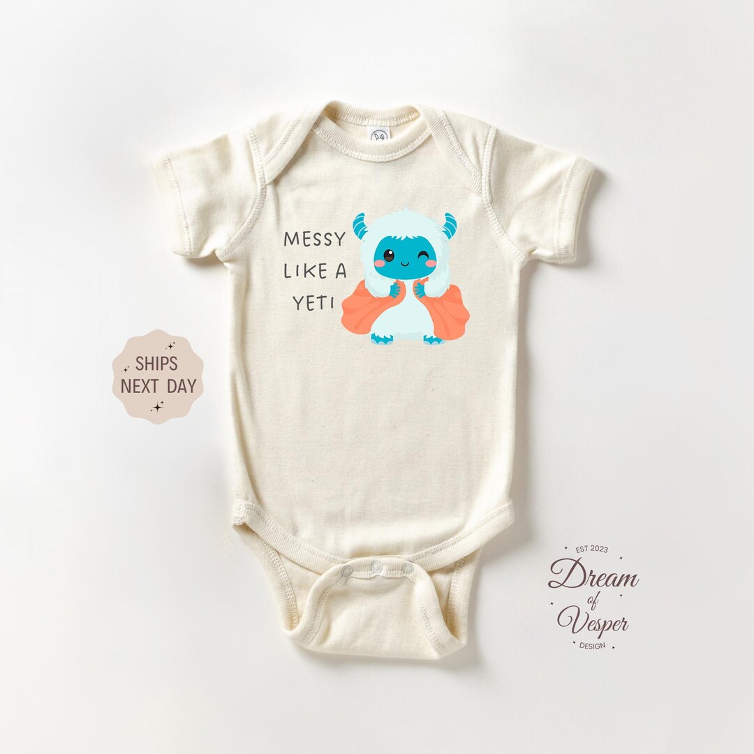 Messy Like A Yeti Baby Onesie®, Funny Winter Bodysuit, Cute Monster ...