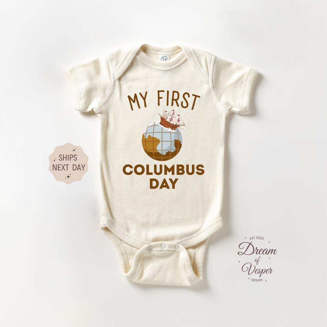 My First Columbus Day Baby Onesie®, Cute Holiday Outfit, Funny Baby ...
