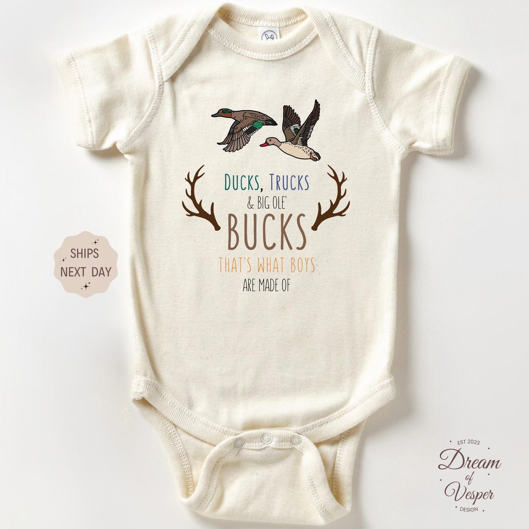 Ducks Trucks & Big Ole' Bucks Onesie®, Deer Hunting Onesie® Duck ...