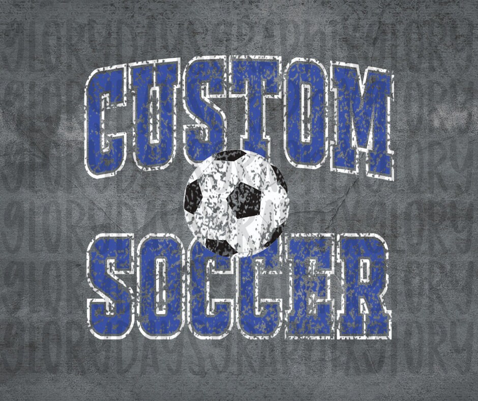 CUSTOM Soccer Design, Team Digital Download, Vintage Spirit Wear ...