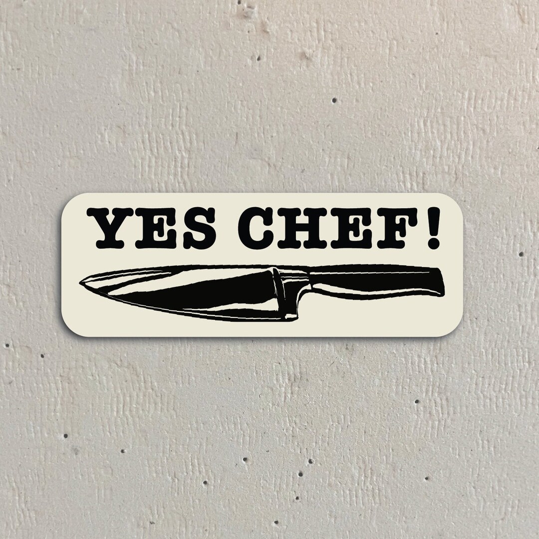 Yes Chef Sticker, 3" Vinyl - Etsy