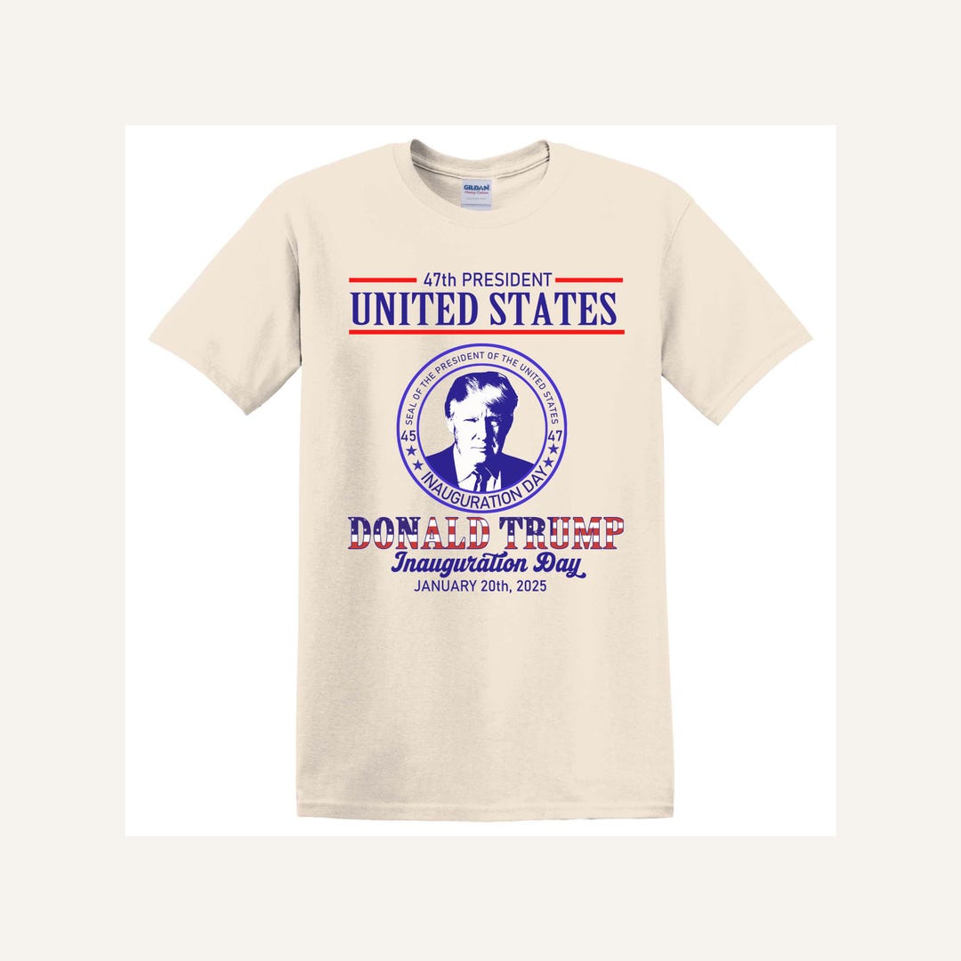 Donald Trump Inauguration Day 2025 Shirt, 47th US President ...