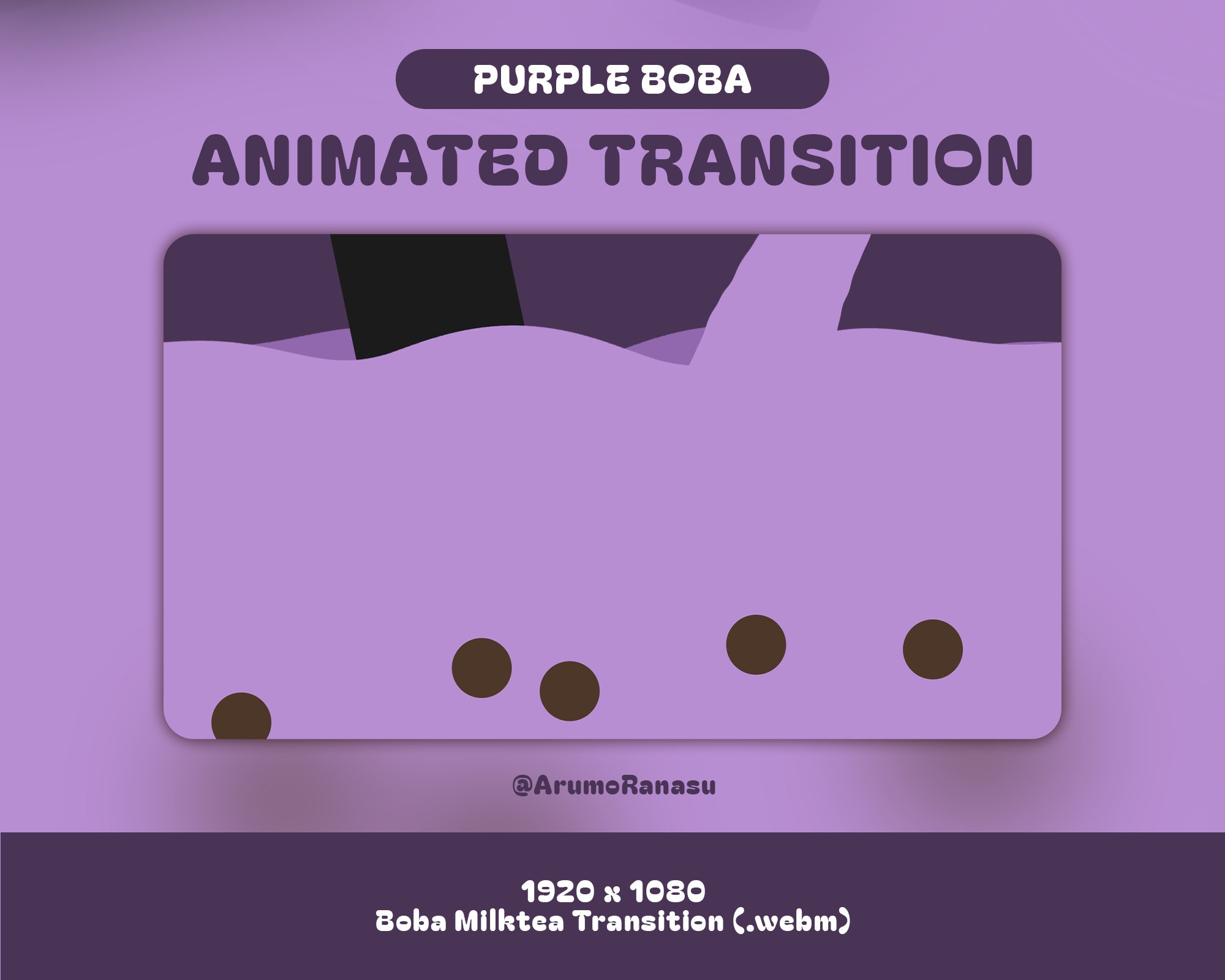 Purple Boba Milk Tea - Animated Stream Transition | Twitch Transition ...